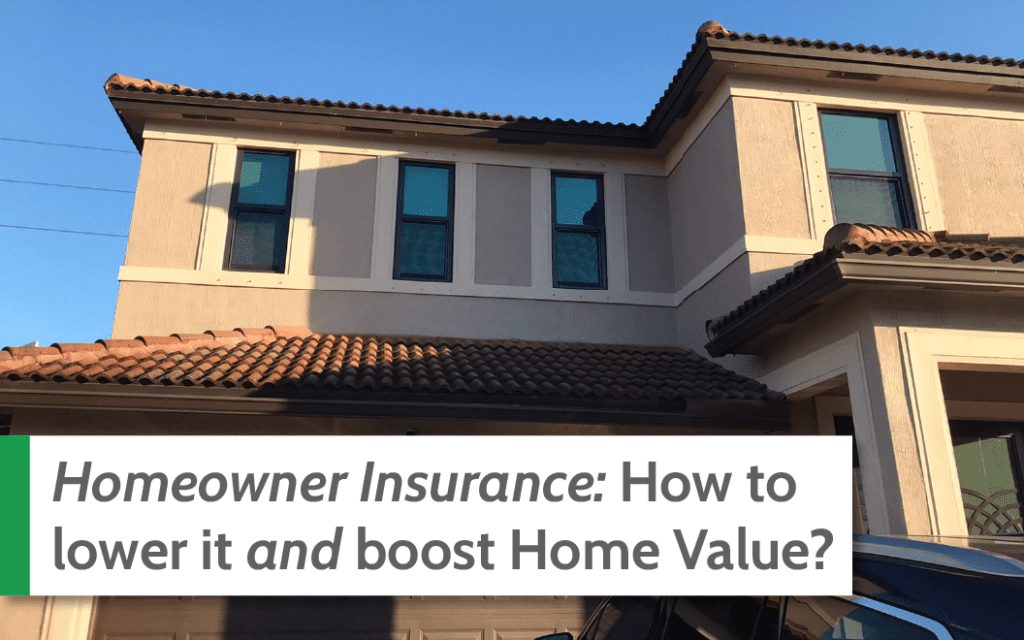 NATON | How To Lower Your Homeowner Insurance - Boost Property Value ...